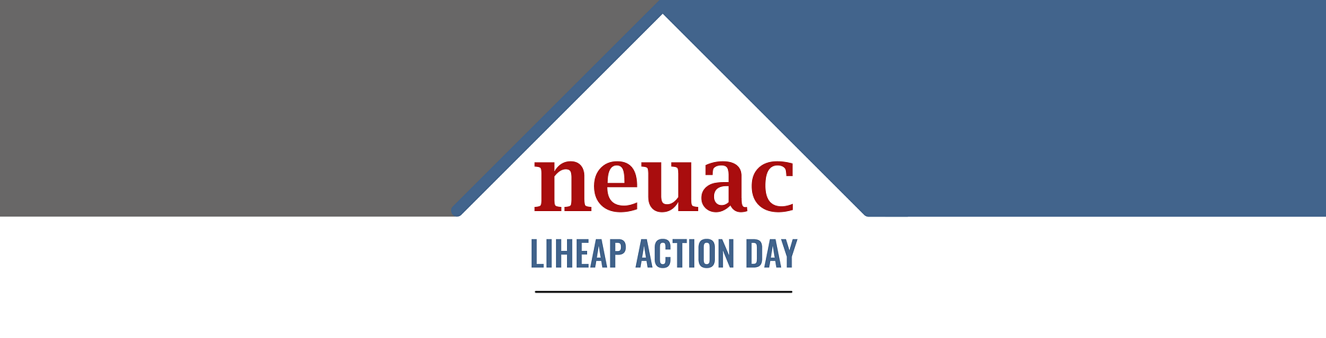 LIHEAP Action Day | NEUAC